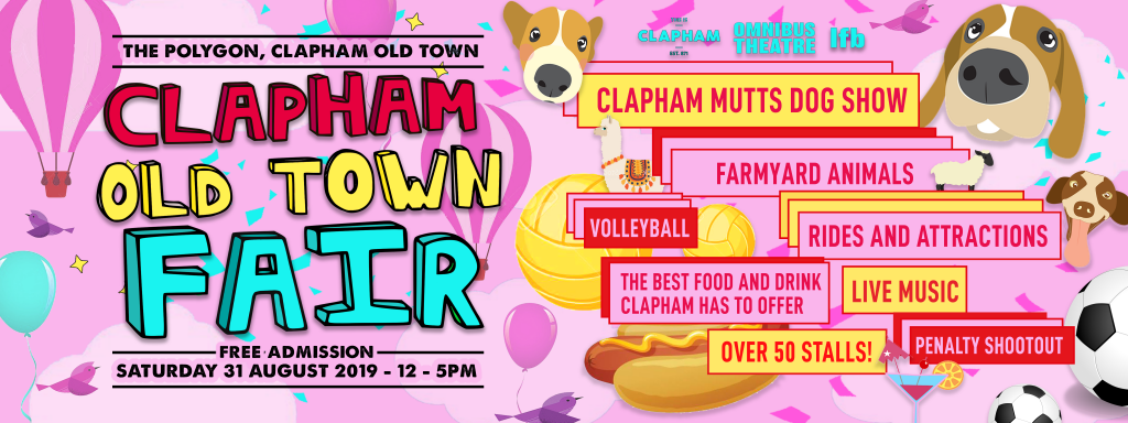 Clapham Old Town Fair 2019 – Omnibus Theatre
