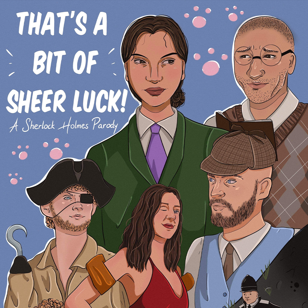 That's a Bit of Sheer Luck! - A Sherlock Holmes Parody - Omnibus ...